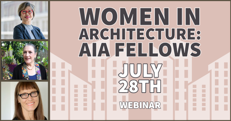 July is Women Architect Month! – APA Central Coast